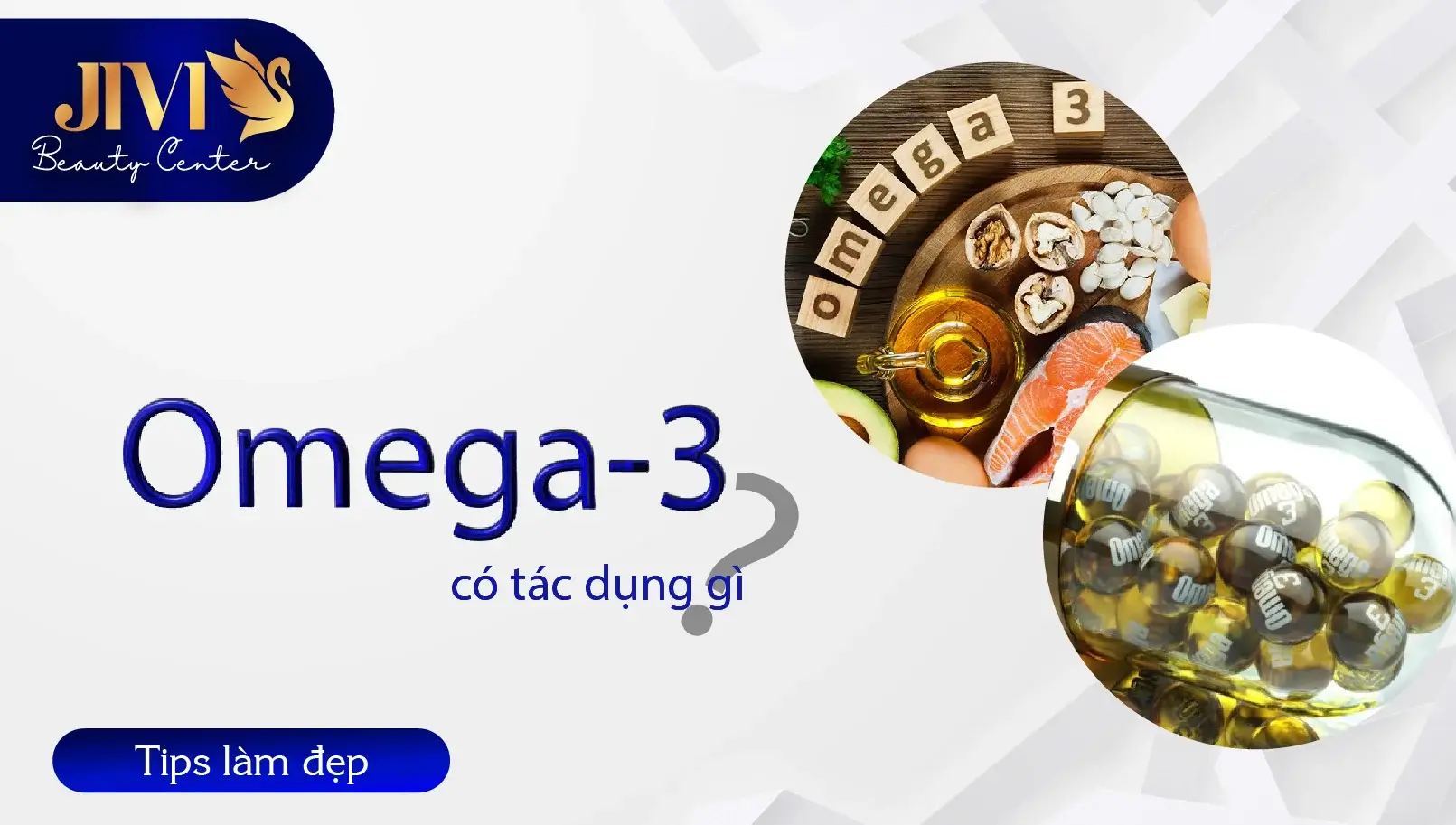 Omega-3 có tác dụng gì? và những lợi ích phổ biến khi sử dụng Omega-3 ...